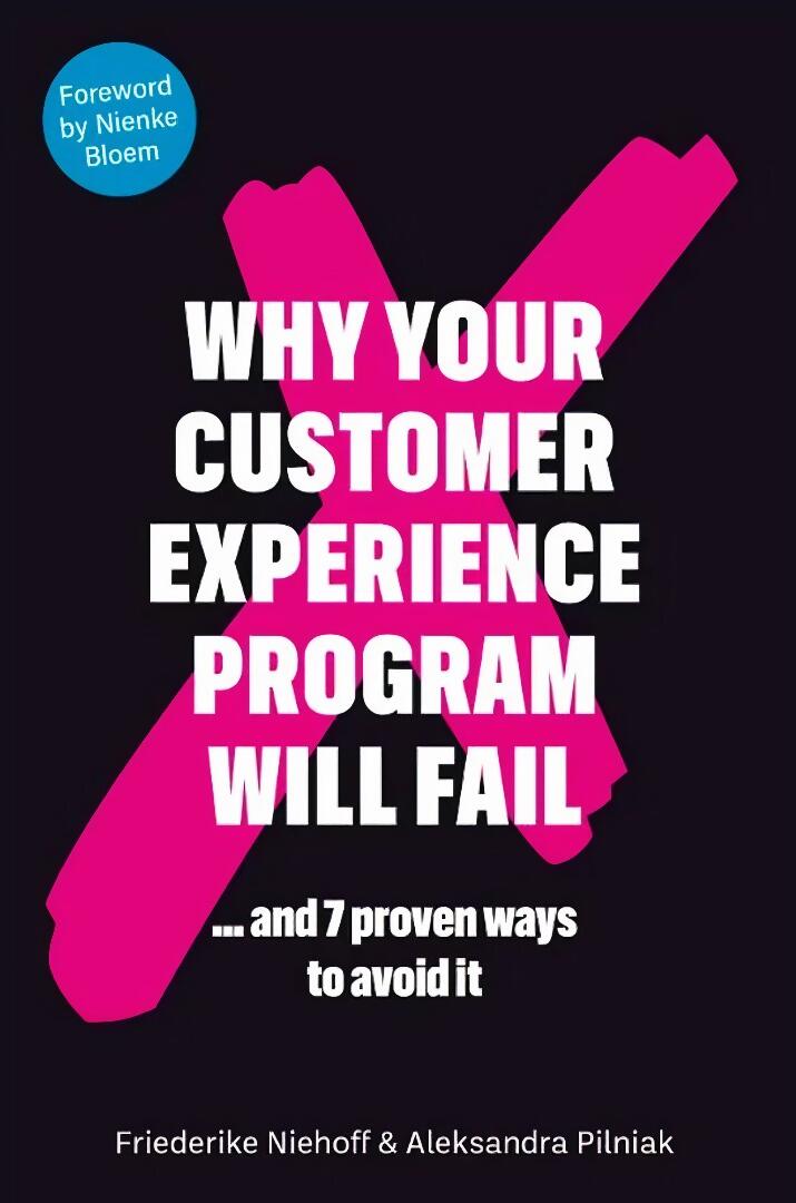 Waarom veel customer experience programma's mislukken - Marketingfacts